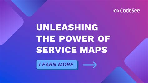 Unleashing The Power Of Service Maps