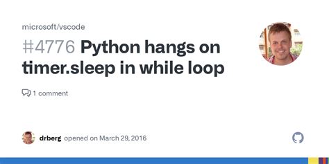 Python Hangs On Timer Sleep In While Loop Issue Microsoft Vscode Github