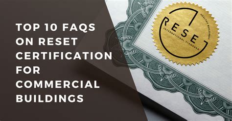 Top 10 Faqs On Reset Certification For Commercial Buildings