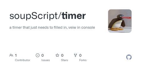 GitHub SoupScript Timer A Timer That Just Needs To Filled In Veiw In Console