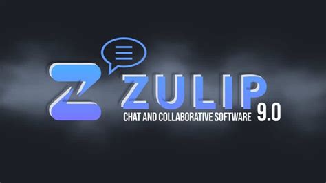 Zulip 9 0 Team Collaboration Chat Rolls Out New Features
