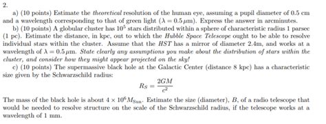 Solved A Points Estimate The Theoretical Resolution Chegg