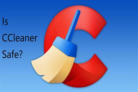 Is Ccleaner Safe Here Are Answers And Alternatives