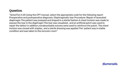 Solved Question 5 25 Using The Cpt Manual Select The Appropriate Code