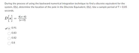 Solved During The Process Of Using The Backward Numerical Chegg