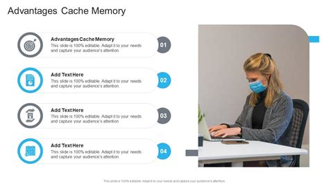 Advantages Cache Memory In Powerpoint And Google Slides Cpb PPT PowerPoint