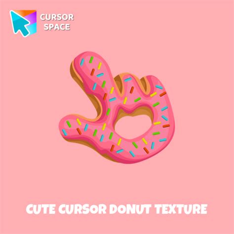 Cursor Cute Cursor Donut Texture Pack Cursor Space