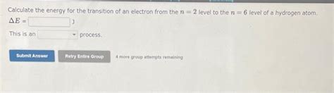 Solved Calculate The Energy For The Transition Of An Chegg