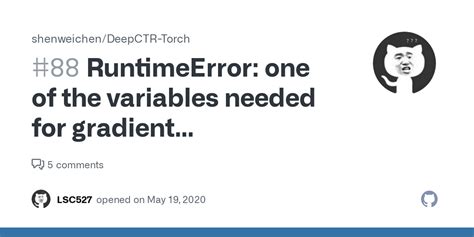 runtimeerror one of the variables needed for gradient computation has