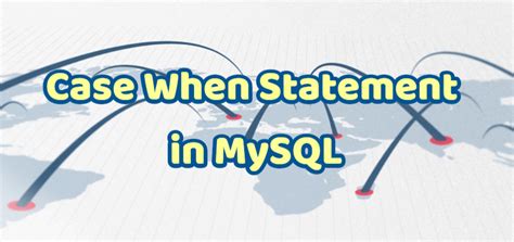 Case When Statement In Mysql Database Tutorials