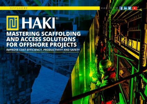 Haki Mastering Scaffolding And Access Solutions For Offshore Projects