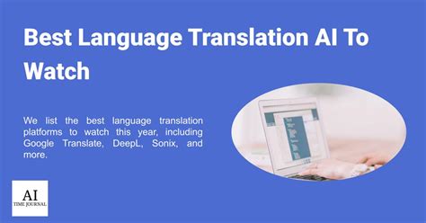 Top Language Translation Ai To Watch In 2024 Ai Time Journal Artificial Intelligence