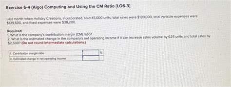 Solved Exercise 6 4 Algo Computing And Using The Cm Ratio