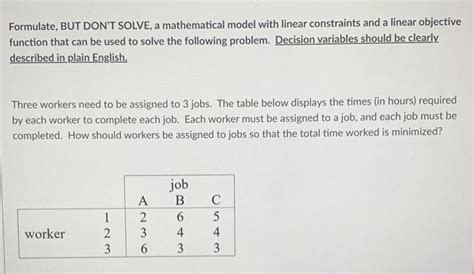 solved formulate but don t solve a mathematical model with