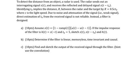 Solved To Detect The Distance From An Object A Radar Is Chegg