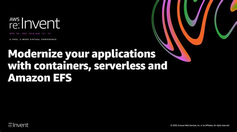 aws re invent recap modernize your applications with amazon efs aws