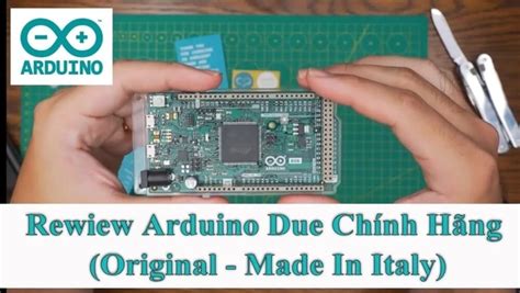 Review Arduino Due Chính Hãng Original Made In Italy