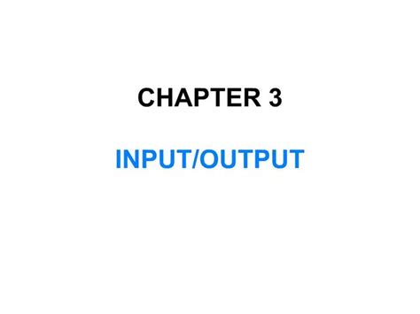 Ppt Chapter 3 Input Powerpoint Presentation Free Download Id879696