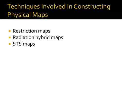 Physical Mapping Strategies In Genomics Ppt