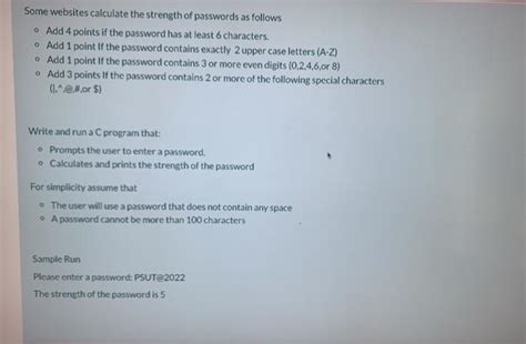 solved some websites calculate the strength of passwords as