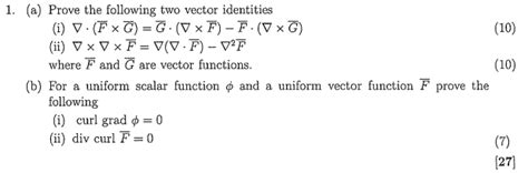 Solved A Prove The Following Two Vector Identities Chegg