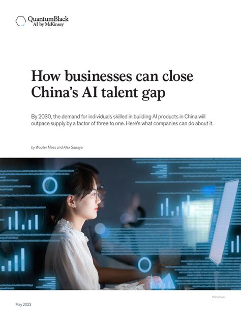 麦肯锡 2023 How Businesses Can Close Chinas Ai Talent Gap Pdf Cloud Computing Artificial