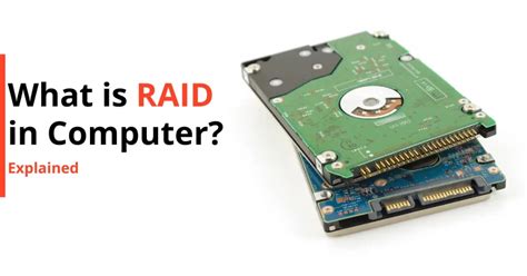 What Is RAID In Computer Explained