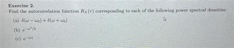 Solved Exercise 2 Find The Autocorrelation Function Rx τ