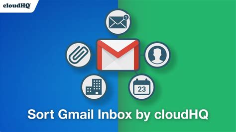 Sort Gmail inbox by cloudHQ: Find an email in seconds with these free preset filters - YouTube