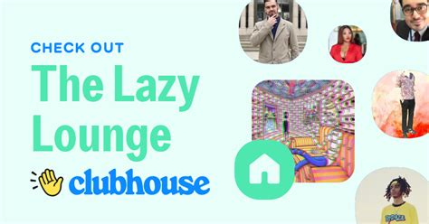 The Lazy Lounge