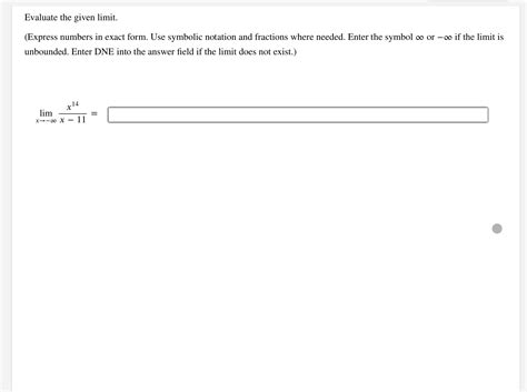 solved evaluate the given limit express numbers in exact