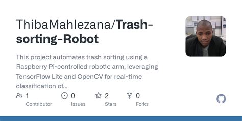 Github Thibamahlezanatrash Sorting Robot This Project Automates