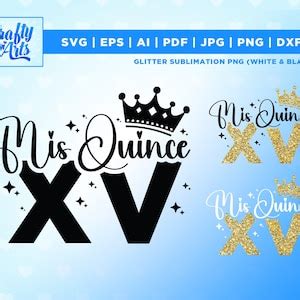 Mis Quince SVG Mis XV Quinceañera SVG Cricut Png Svg Sublimation Mis Quince Cricut Files