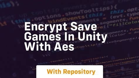 Encrypt Save Games In Unity With Aes Youtube