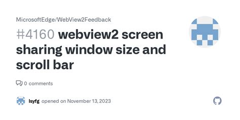 Webview Screen Sharing Window Size And Scroll Bar Issue MicrosoftEdge