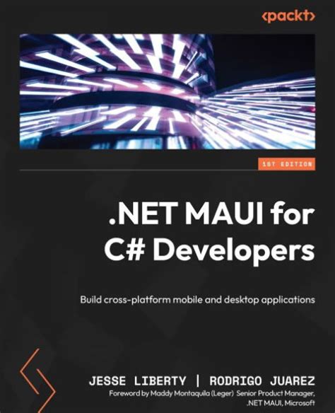 Net Maui For C Developers Build Cross Platform Mobile And Desktop