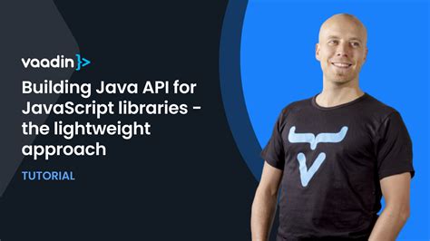 Building Java Api For Javascript Libraries The Lightweight Approach