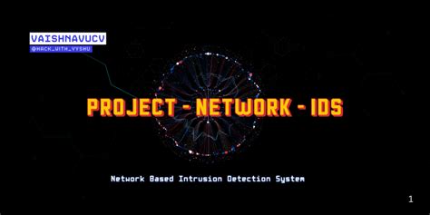Github Vaishnavucvproject Network Ids Network Based Intrusion