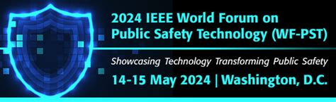 Ieee World Forum On Public Safety Technology Numetric