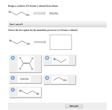 Solved Design A Synthesis Of 2 Bromo 1 Ethanol From Ethane