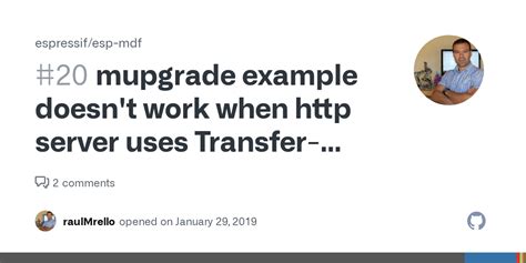 Mupgrade Example Doesn T Work When Server Uses Transfer Encoding