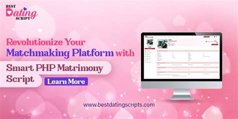 Revolutionize Your Matchmaking Platform With Smart Php Matrimonial
