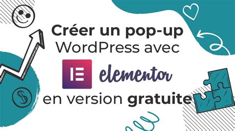 Comment Créer Un Bouton Pop Up Sur Wordpress Avec Elementor Version Gratuite Youtube