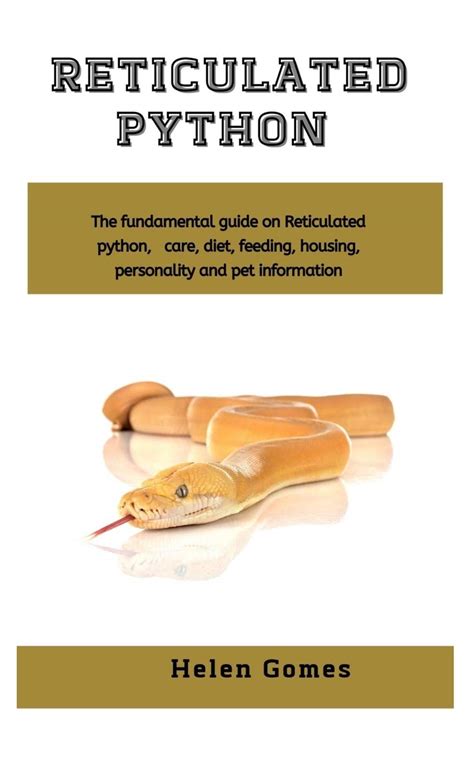Reticulated Python The Fundamental Guide On Reticulated Python Care