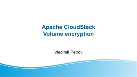 Cloudstack Volume Encryption
