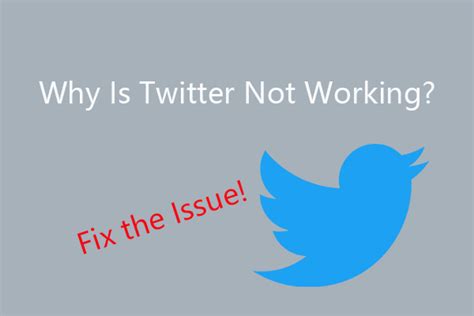 Why Is Twitter Not Working Fixed With 8 Tricks Minitool