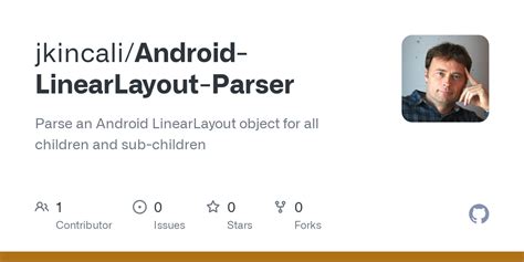 Github Jkincaliandroid Linearlayout Parser Parse An Android