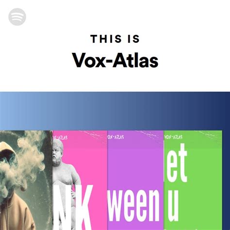This Is Vox-Atlas | Spotify Playlist