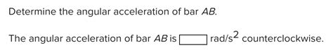 Solved The Angular Velocity Of Rod De Is A Constant 22 Rad S