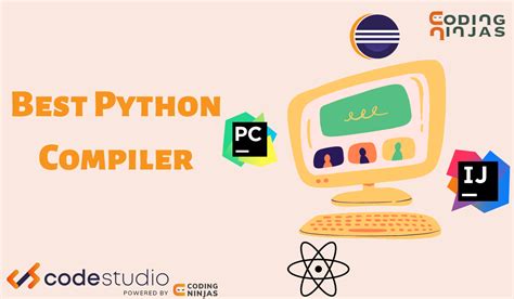 Top Best Online Python Compiler Picks For Naukri Code